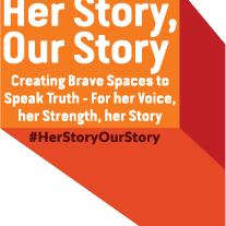 16 Days of Activism - Her Story, Our Story